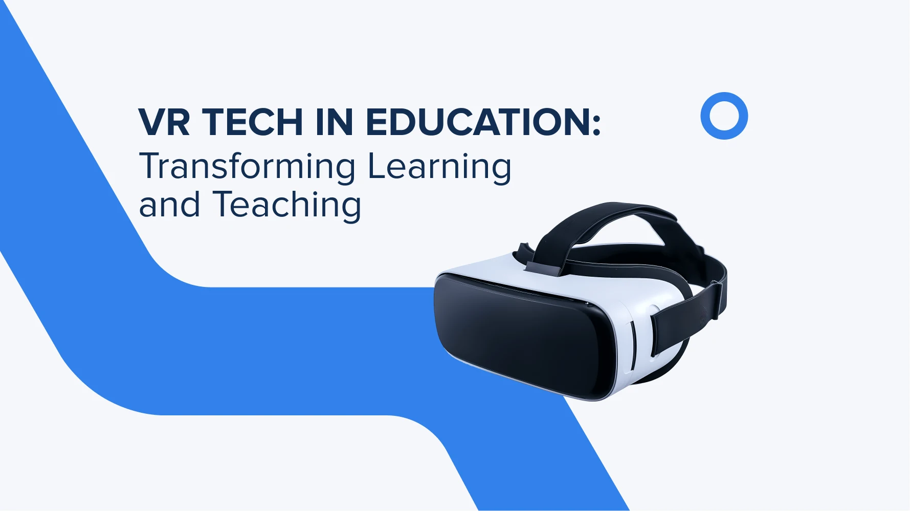 VR technology in education: Transforming Learning and Teaching